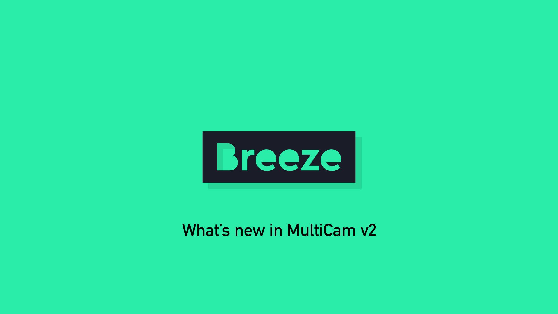 Breeze Multi-Camera 2.0 adds Photo Booth Mode - Breeze Systems Blog